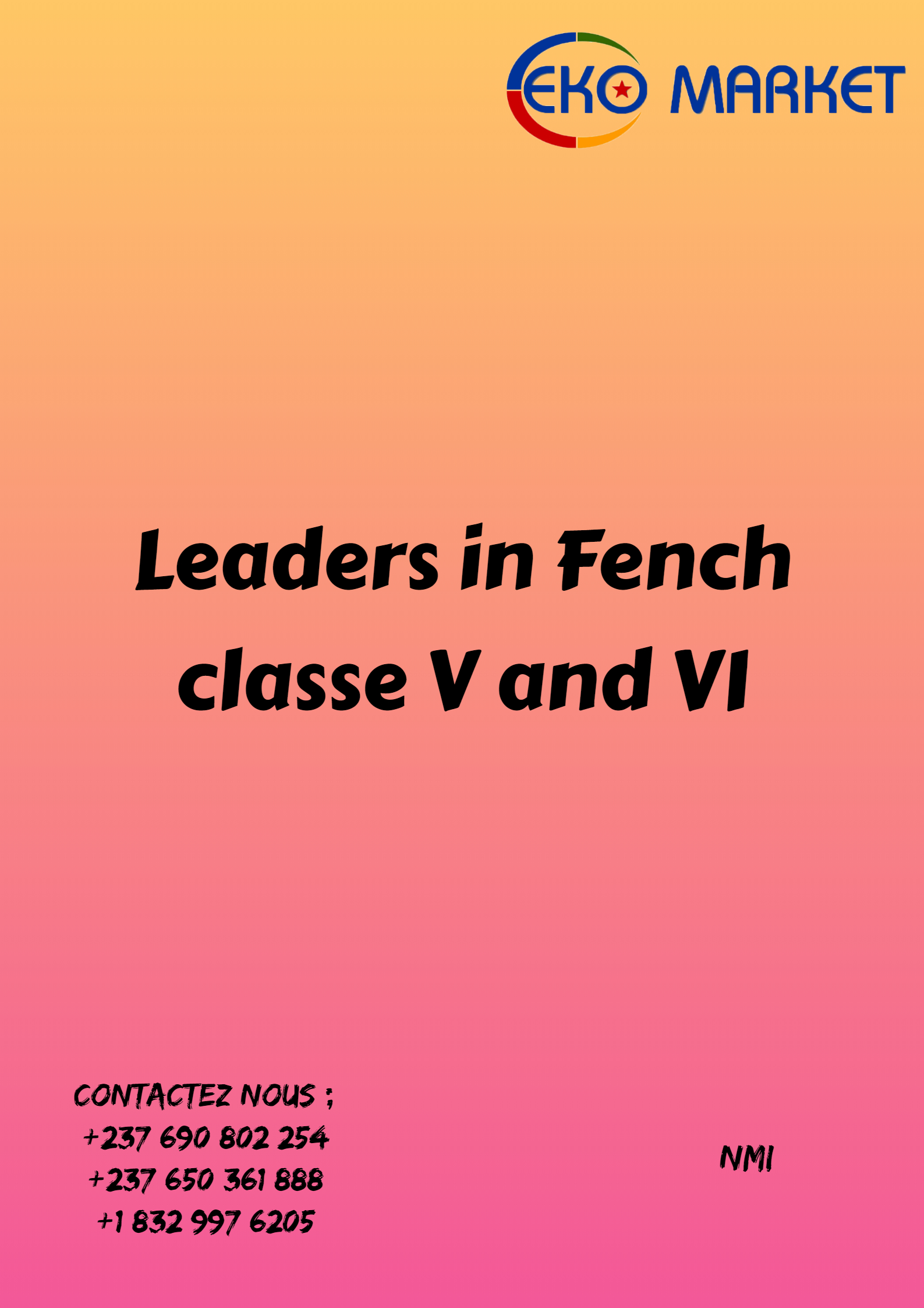 Leaders in french class 5 and 6