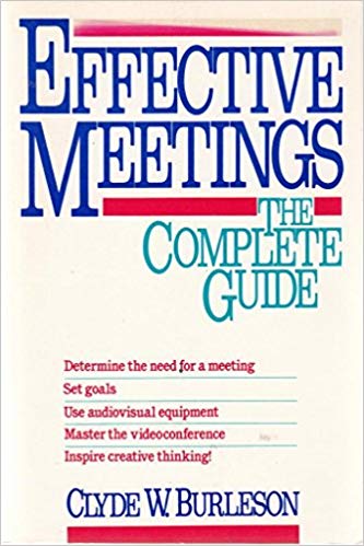 Effective Meetings The Complete Guide