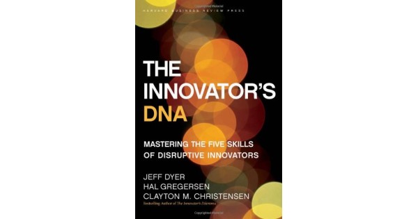 The Innovator's DNA