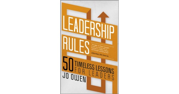 Leadership Rules: 50 Timeless Lessons for Leaders